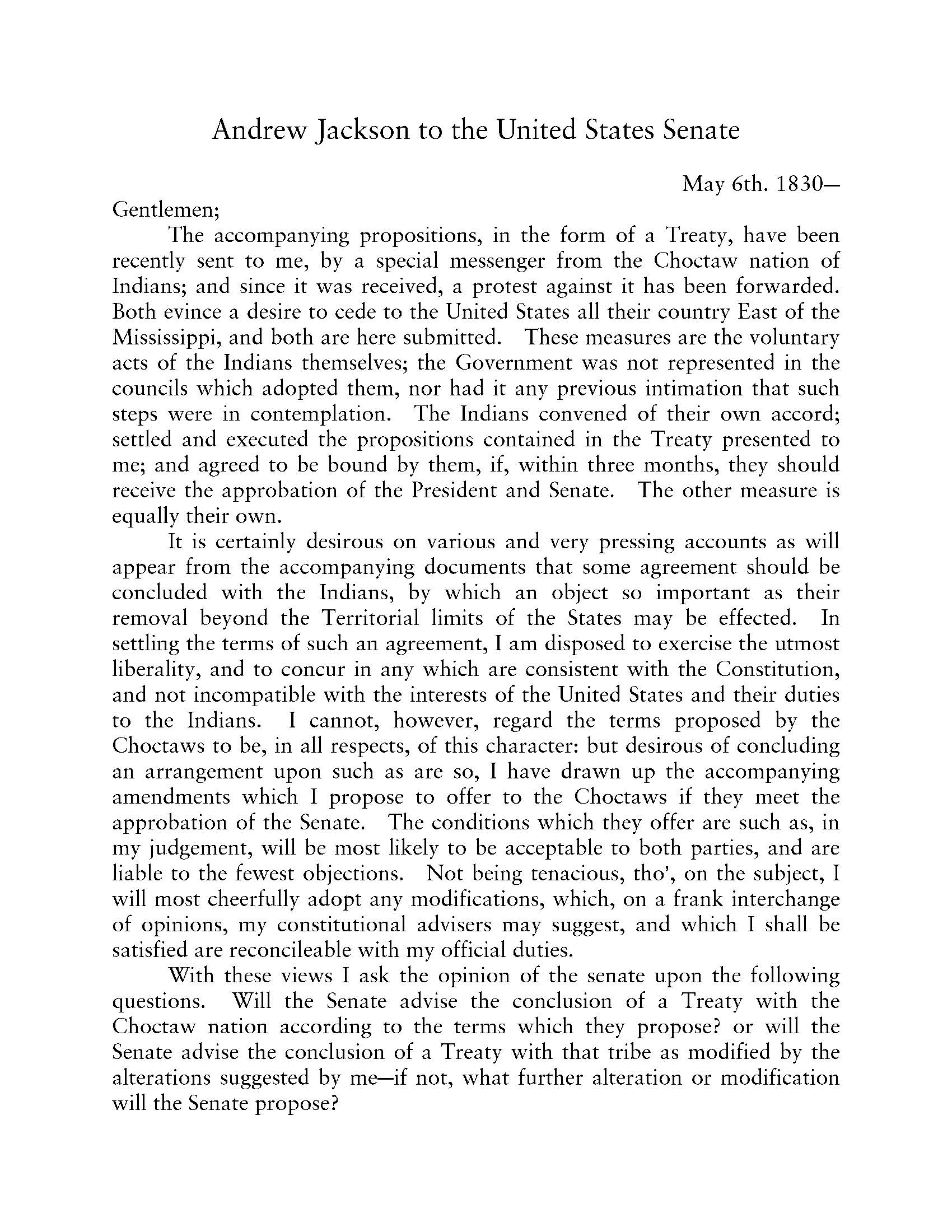 Andrew Jackson to the United States Senate, May 6, 1830 (Sent) - The ...